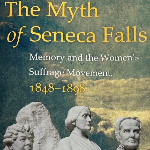 Accents | The Myth Of Senaca Falls Memory And The Womans Suffrage ...